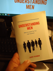 Understanding Men: How to Listen so You can Connect - Turning the Page